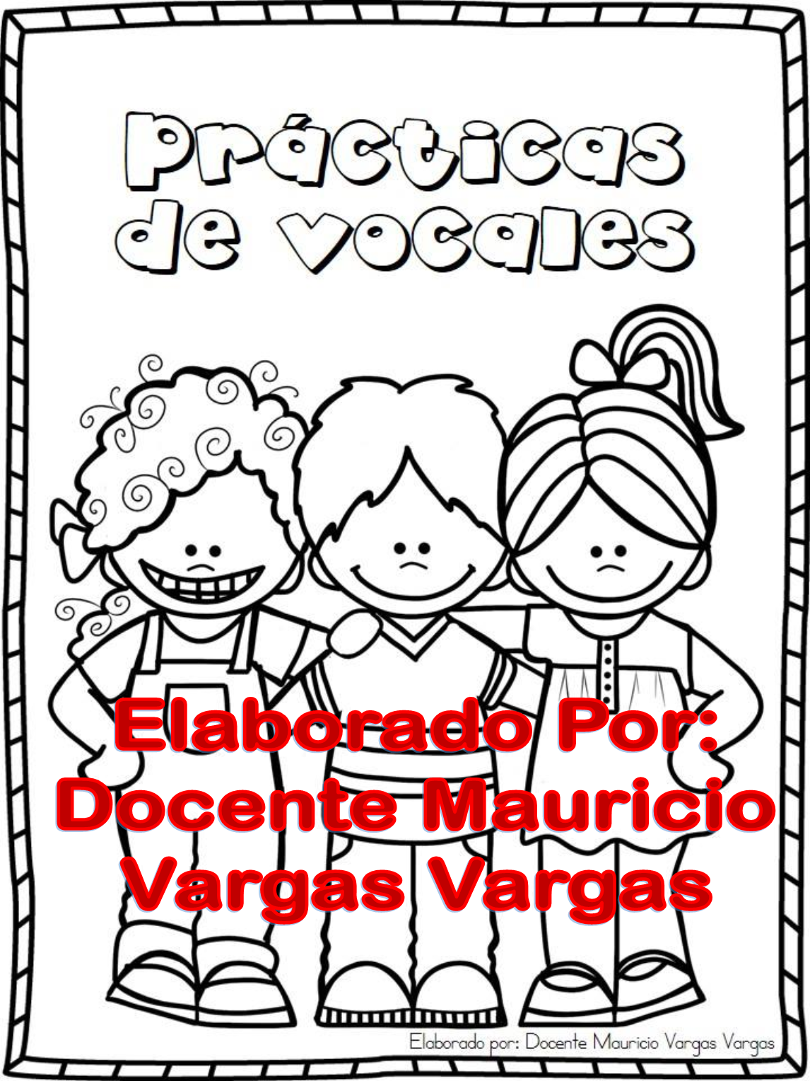 Prácticas de las vocales | Material Educativo