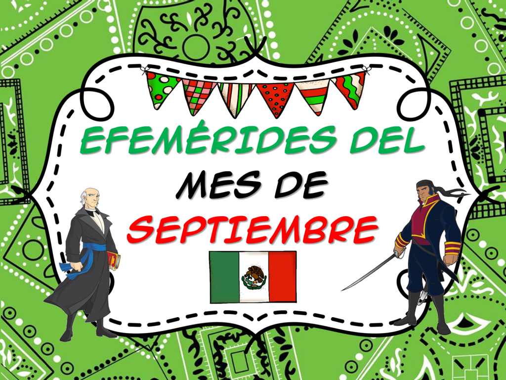 Efemérides del mes de septiembre fabulosos diseños | Material Educativo