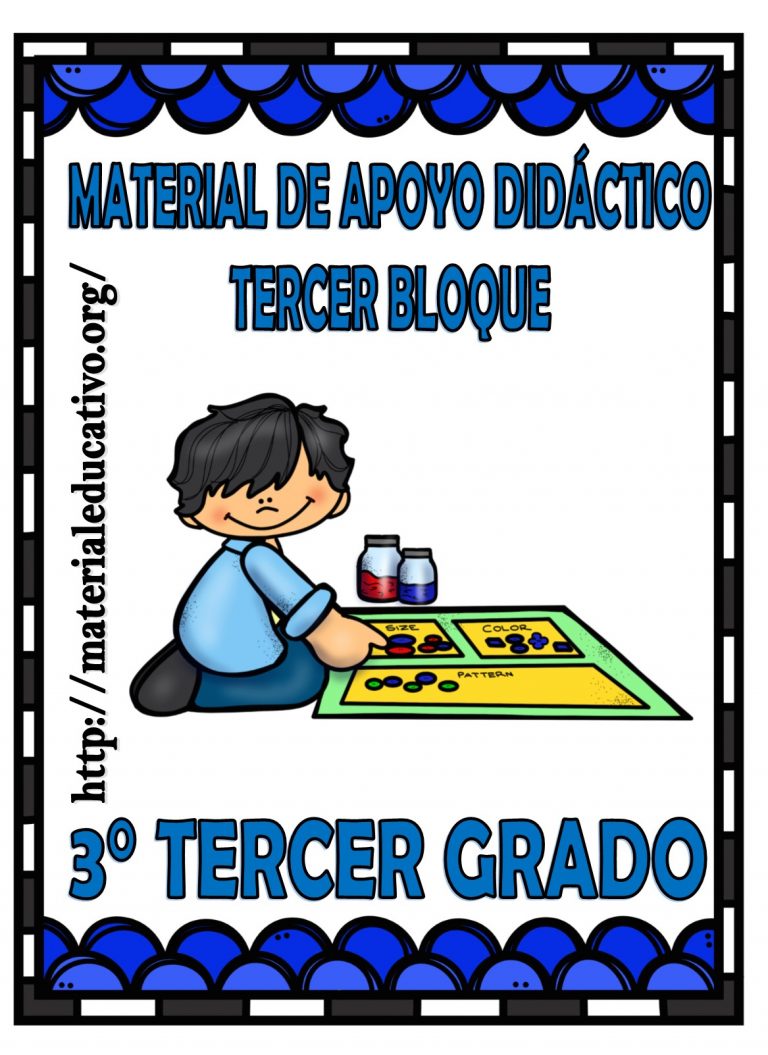 Material de apoyo didáctico del tercer grado del tercer bloque ...