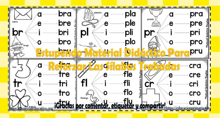 Estupendo material didáctico para reforzar las sílabas trabadas ...
