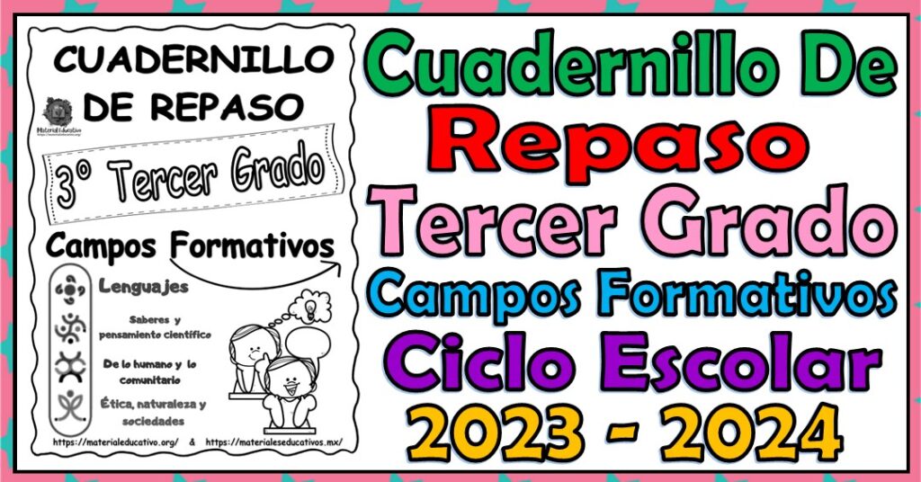 CuadernilloDeRepaso3erGradoMEEEE | Material Educativo