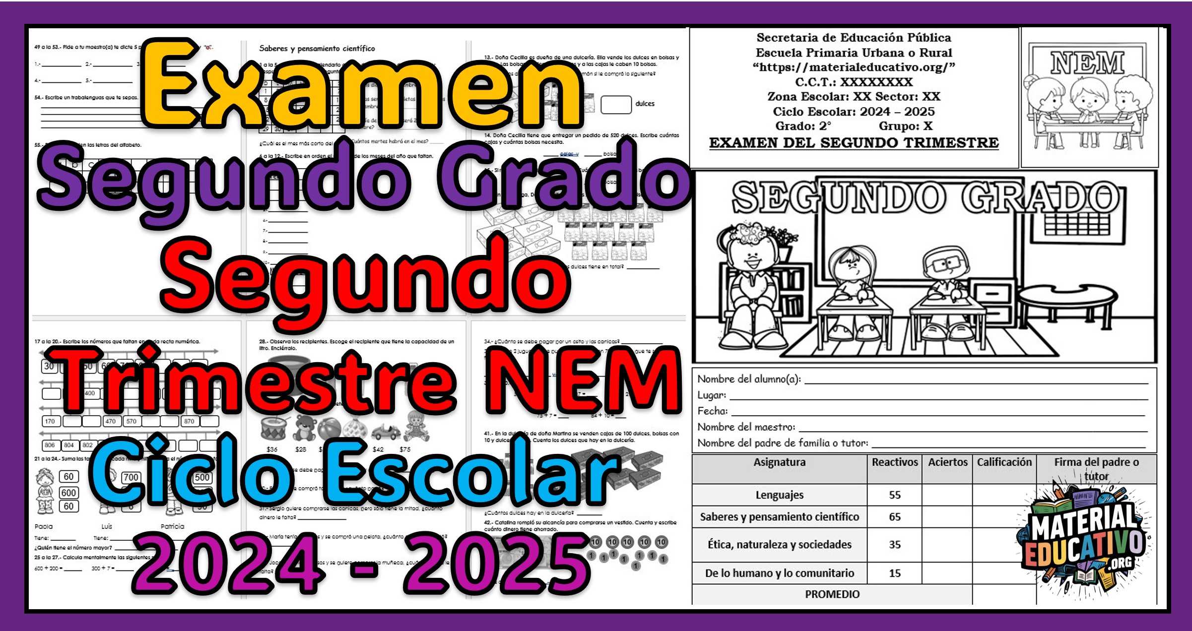Examen del segundo grado del segundo trimestre de acuerdo a la NEM del ciclo escolar 2024 – 2025 ...