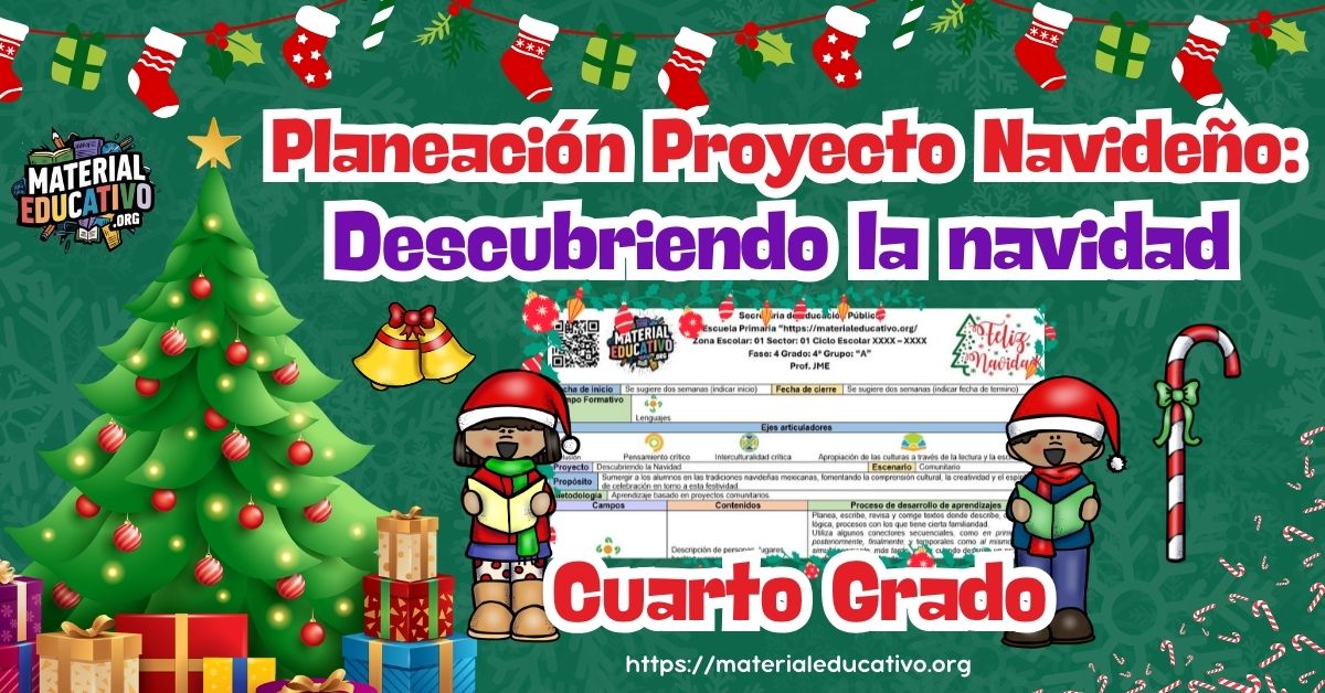 Planeación didáctica por proyectos para cuarto grado de primaria proyecto navideño: Descubriendo ...
