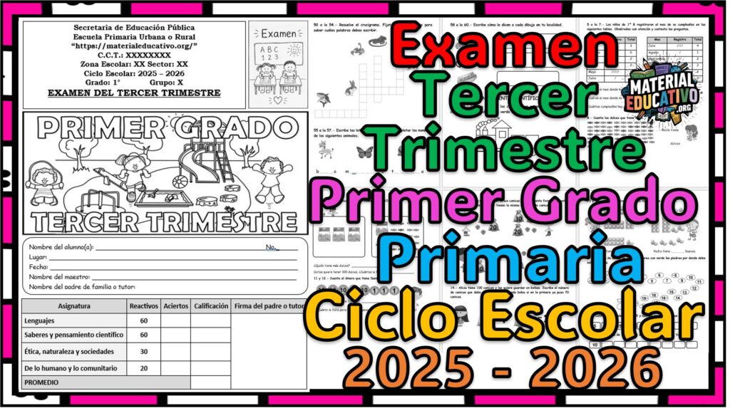 Examen del primer grado de primaria del tercer trimestre del ciclo ...