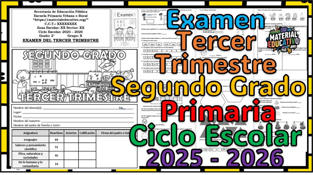 Examen del segundo grado de primaria del tercer trimestre del ciclo ...