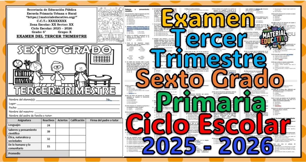Examen del sexto grado de primaria del tercer trimestre del ciclo ...